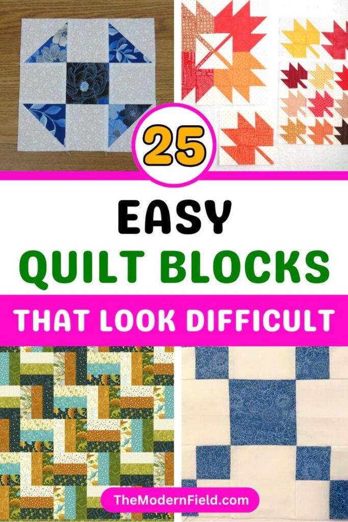 25 Easy Quilt Blocks That Look Difficult - The Modern Field